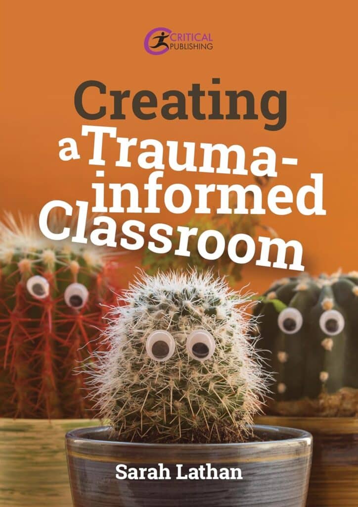 Creating a Trauma-informed Classroom - nurtureuk